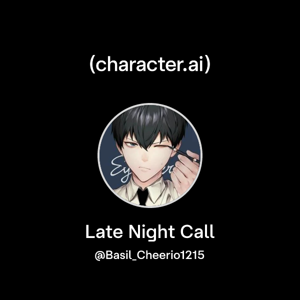 Chat with Late Night Call | character.ai | AI Chat, Reimagined–Your ...