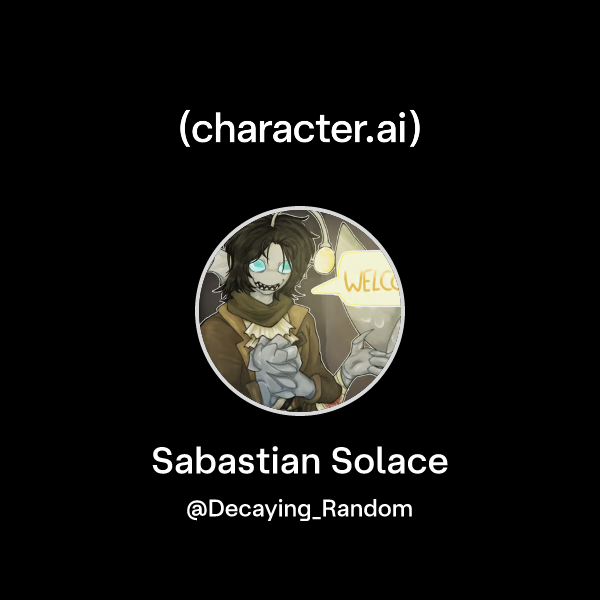 Chat with Sabastian Solace | character.ai | AI Chat, Reimagined–Your ...