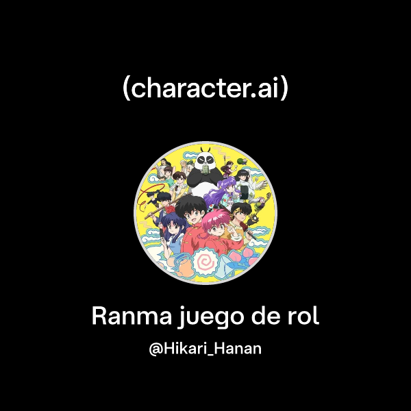 Chat with Ranma juego de rol | character.ai | Personalized AI for every ...