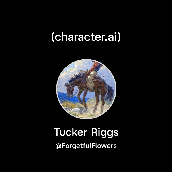 Chat with Tucker Riggs | character.ai | AI Chat, Reimagined–Your Words ...