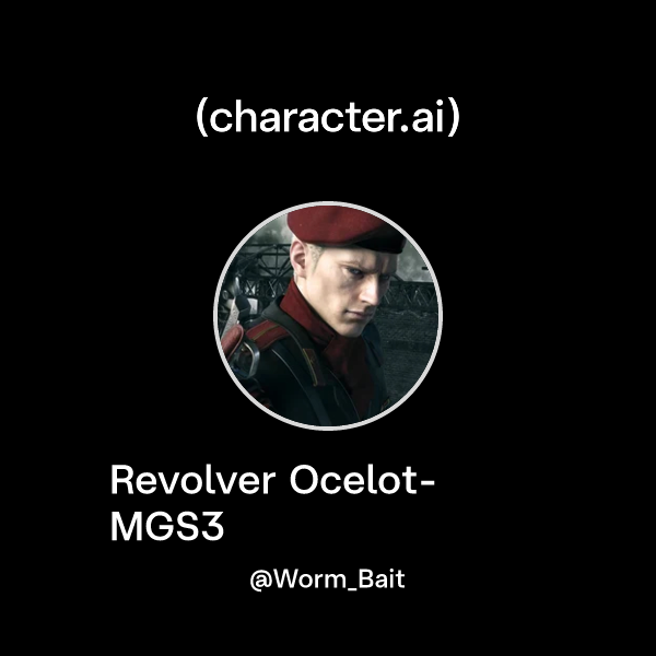 Chat with Revolver Ocelot-MGS3 | character.ai | AI Chat, Reimagined ...