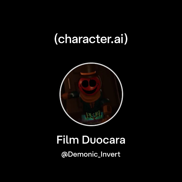Chat with Film Duocara | character.ai | AI Chat, Reimagined–Your Words ...