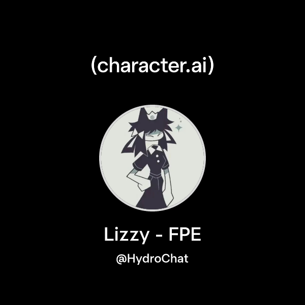 Chat with Lizzy - FPE | character.ai | AI Chat, Reimagined–Your Words ...
