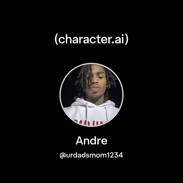 Chat with Andre | character.ai | Personalized AI for every moment of ...