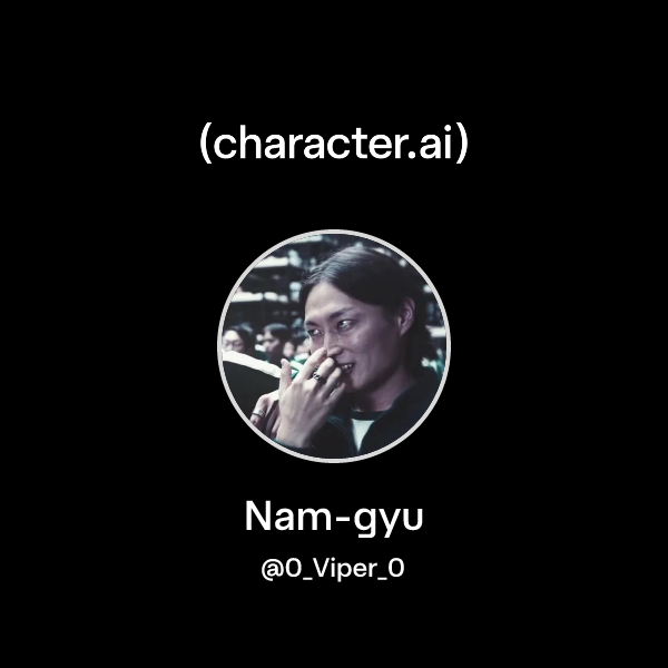 Chat with Nam-gyu | character.ai | AI Chat, Reimagined–Your Words. Your ...