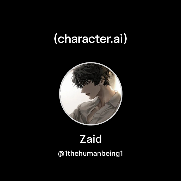 Chat with Zaid | character.ai | AI Chat, Reimagined–Your Words. Your World.