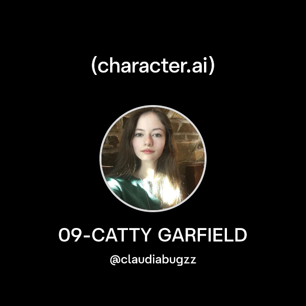 Chat with 09-CATTY GARFIELD | character.ai | AI Chat, Reimagined–Your Words. Your World.