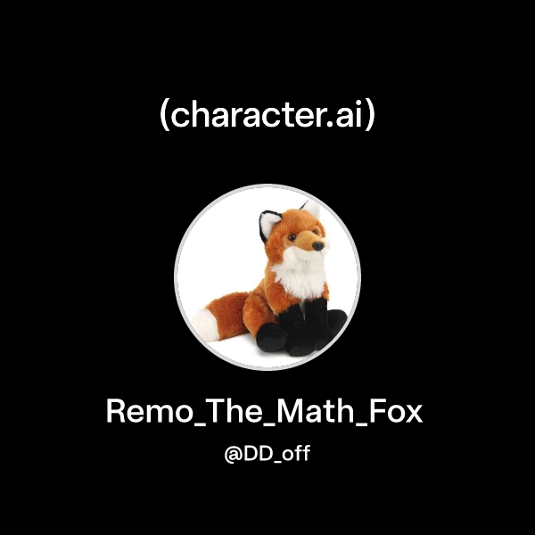 Chat with Remo_The_Math_Fox | character.ai | AI Chat, Reimagined–Your ...