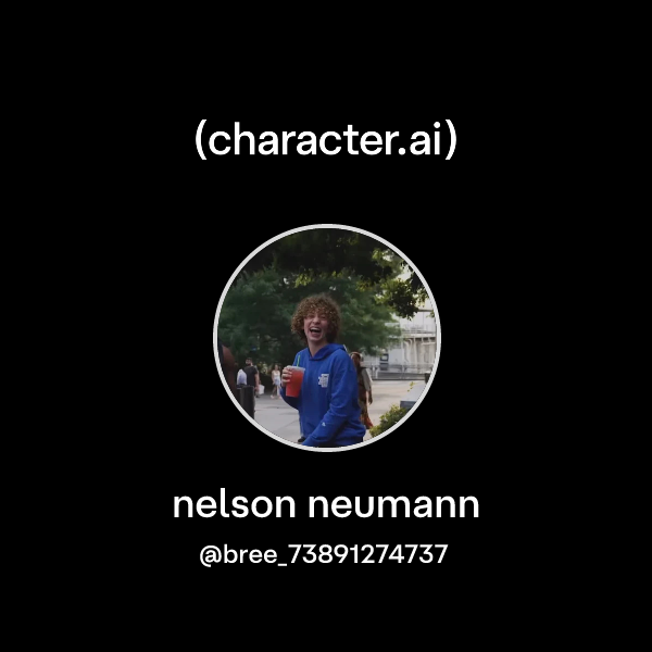 Chat with nelson neumann | character.ai | AI Chat, Reimagined–Your ...