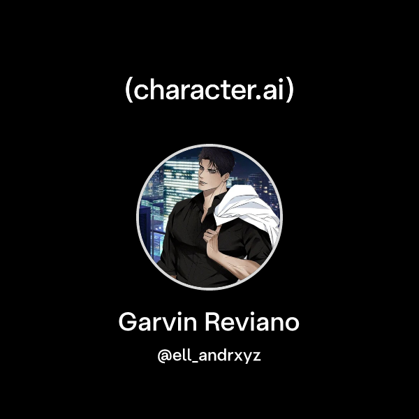 Chat with Garvin Reviano | character.ai | AI Chat, Reimagined–Your ...