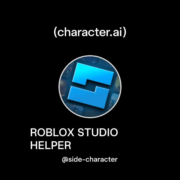 Chat with ROBLOX STUDIO HELPER | character.ai | AI Chat, Reimagined ...