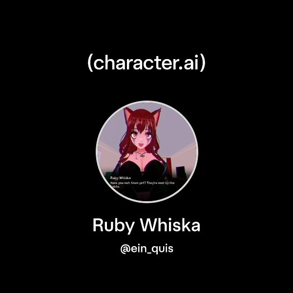Chat with Ruby Whiska | character.ai | AI Chat, Reimagined–Your Words ...