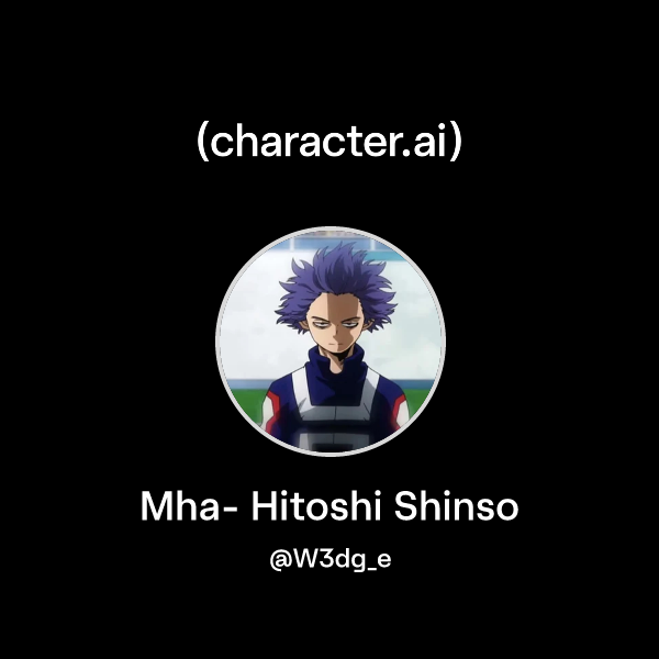 Chat with Mha- Hitoshi Shinso | character.ai | AI Chat, Reimagined–Your ...