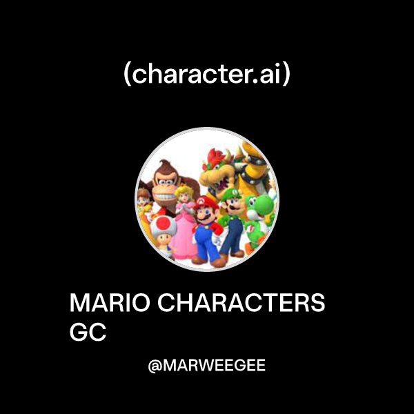 Chat with MARIO CHARACTERS GC | character.ai | AI Chat, Reimagined–Your ...