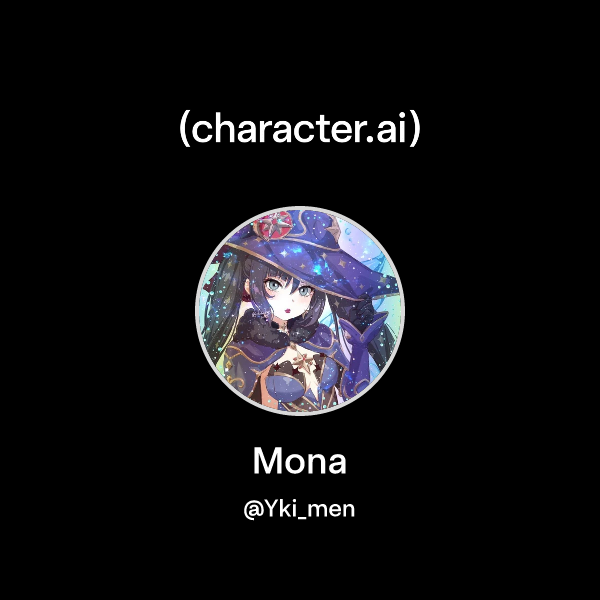 Chat with Mona | character.ai | Personalized AI for every moment of ...