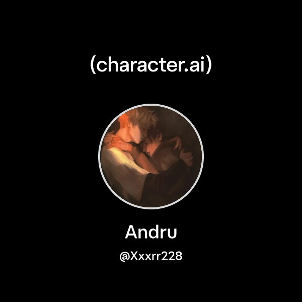 Chat with Andru | character.ai | Personalized AI for every moment of ...