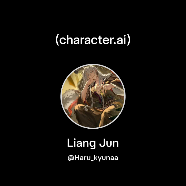 Chat with Liang Jun | character.ai | Personalized AI for every moment of your day
