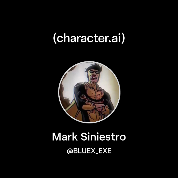 Chat with Mark Siniestro | character.ai | Personalized AI for every ...