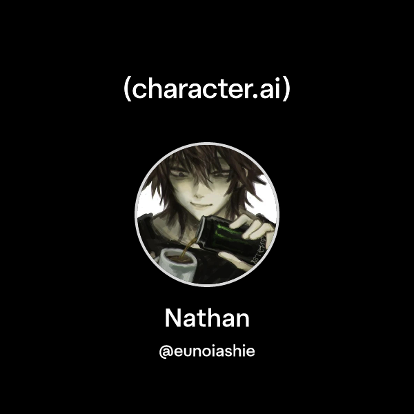 Chat with Nathan | character.ai | AI Chat, Reimagined–Your Words. Your ...