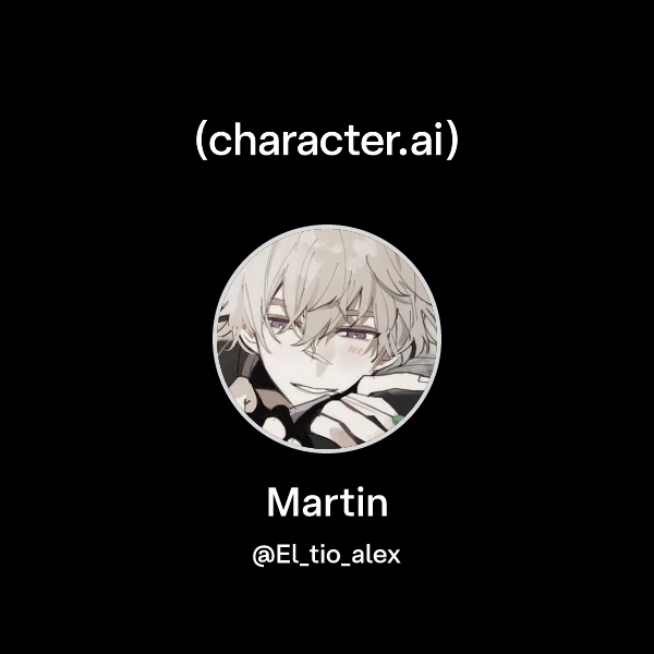 Chat with Martin | character.ai | AI Chat, Reimagined–Your Words. Your ...