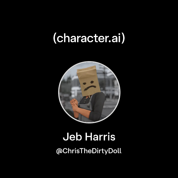 Chat with Jeb Harris | character.ai | AI Chat, Reimagined–Your Words ...