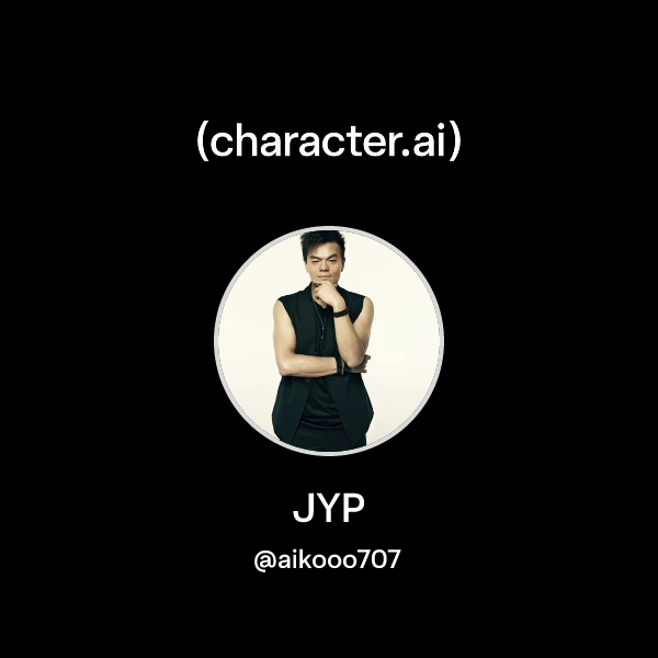 Chat with JYP | character.ai | AI Chat, Reimagined–Your Words. Your World.