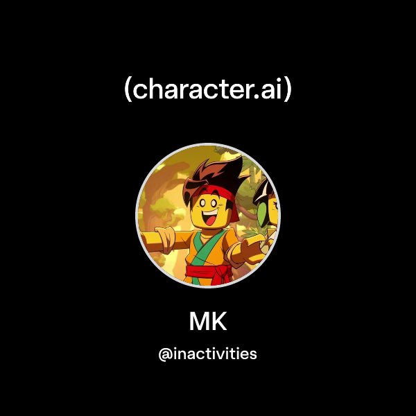 Chat with MK | character.ai | AI Chat, Reimagined–Your Words. Your World.