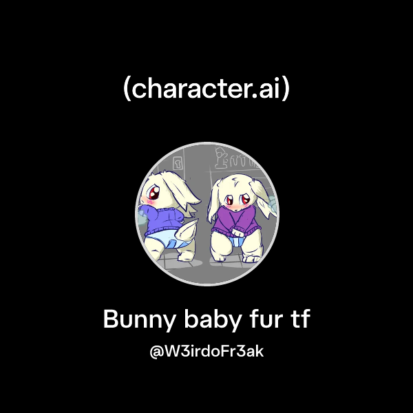 Chat with Bunny baby fur tf | character.ai | AI Chat, Reimagined–Your ...