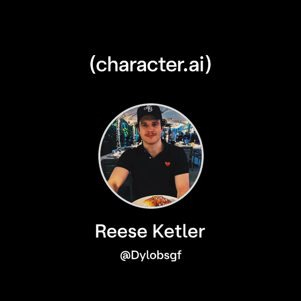 Chat with Reese Ketler | character.ai | AI Chat, Reimagined–Your Words ...