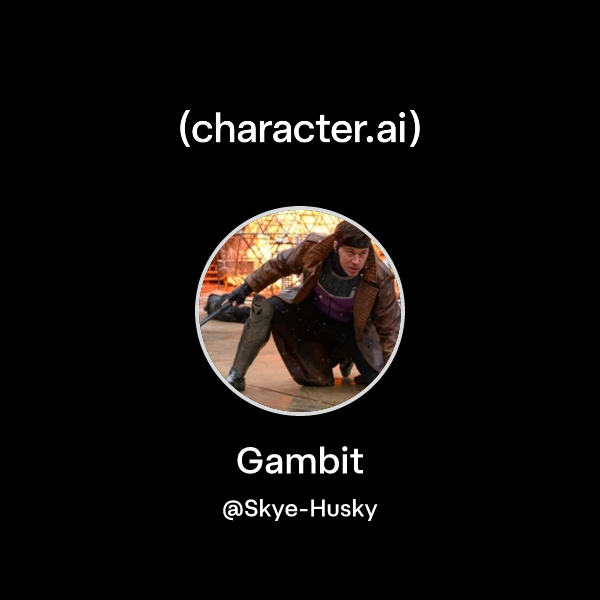 Chat with Gambit | character.ai | AI Chat, Reimagined–Your Words. Your ...