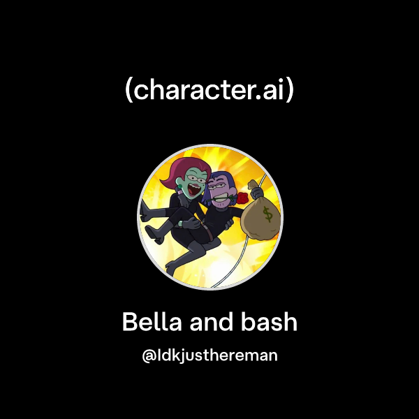 Chat with Bella and bash | character.ai | AI Chat, Reimagined–Your Words. Your World.