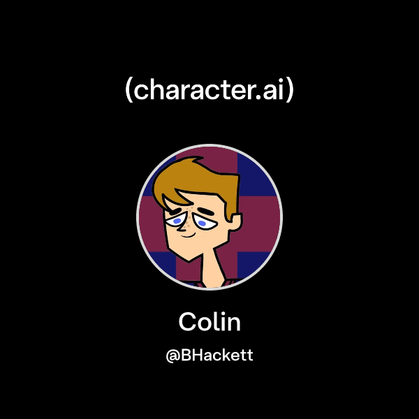 Chat with Colin | character.ai | Personalized AI for every moment of ...
