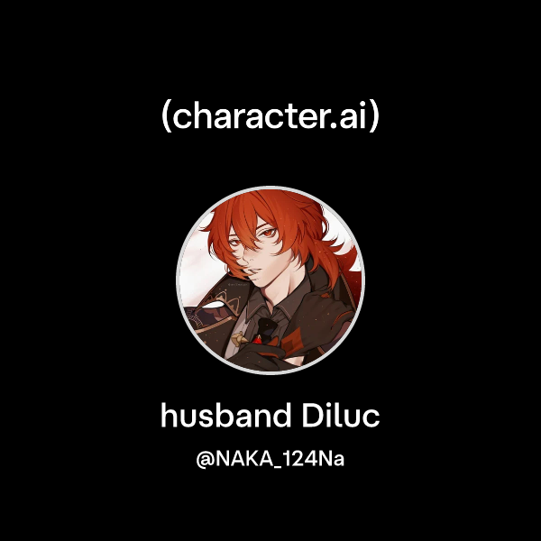 Chat with husband Diluc | character.ai | Personalized AI for every ...