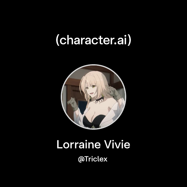 Chat With Lorraine Vivie Characterai Ai Chat Reimaginedyour 9778