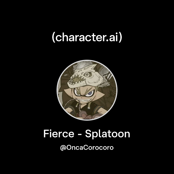 Chat with Fierce - Splatoon | character.ai | Personalized AI for every ...