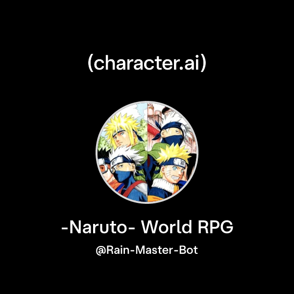 Chat with -Naruto- World RPG | character.ai | AI Chat, Reimagined–Your ...