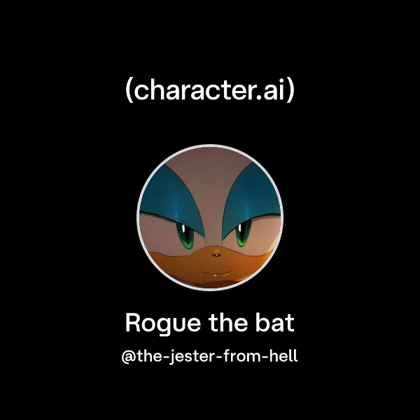 Chat with Rogue the bat | character.ai | AI Chat, Reimagined–Your Words ...