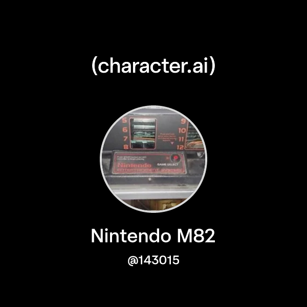 Chat with Nintendo M82 | character.ai | Personalized AI for every ...