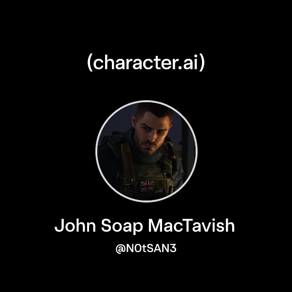 Chat with John Soap MacTavish | character.ai | AI Chat, Reimagined–Your ...