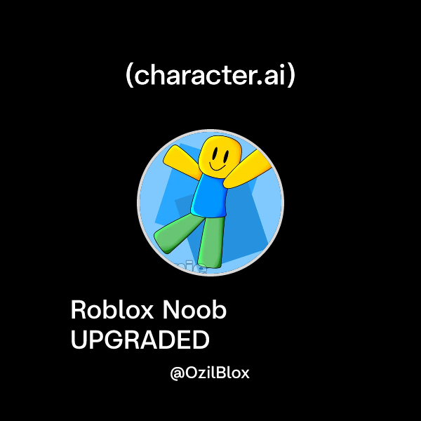 Chat with Roblox Noob UPGRADED | character.ai | Personalized AI for ...