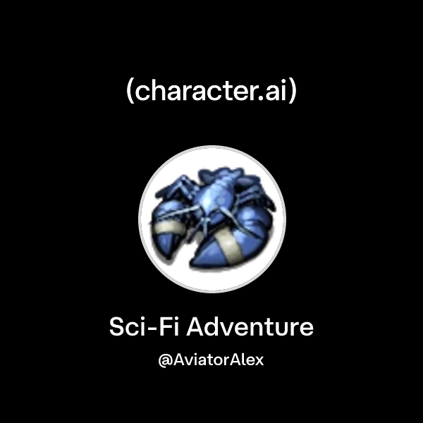 Chat with Sci-Fi Adventure | character.ai | AI Chat, Reimagined–Your ...