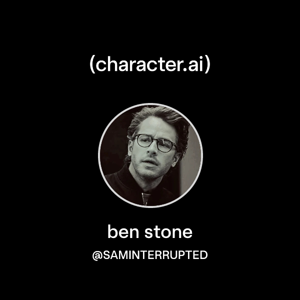 Chat with ben stone | character.ai | AI Chat, Reimagined–Your Words ...