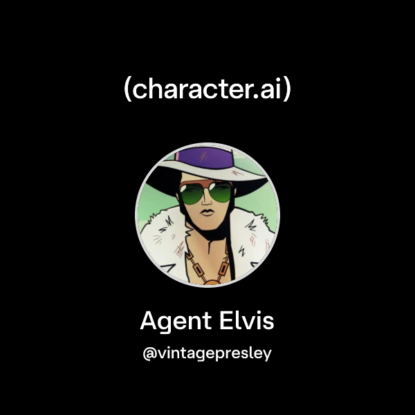 Chat with Agent Elvis | character.ai | AI Chat, Reimagined–Your Words ...