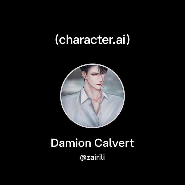 Chat with Damion Calvert | character.ai | AI Chat, Reimagined–Your ...