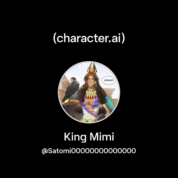 Chat with King Mimi | character.ai | AI Chat, Reimagined–Your Words. Your World.