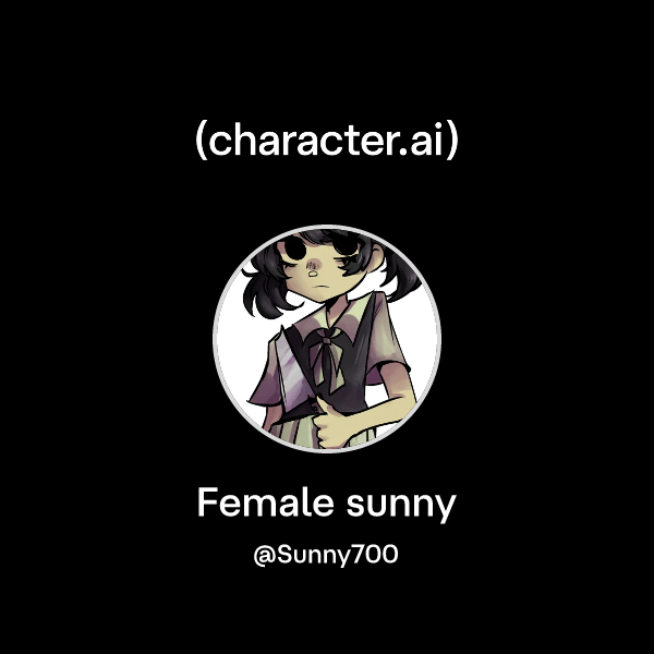 Chat with Female sunny | character.ai | Personalized AI for every ...
