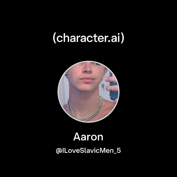 Chat with Aaron | character.ai | AI Chat, Reimagined–Your Words. Your ...