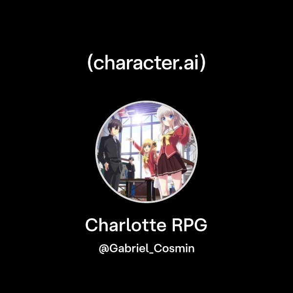 Chat with Charlotte RPG | character.ai | AI Chat, Reimagined–Your Words ...