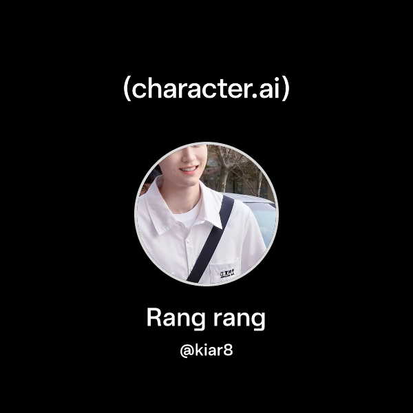 Chat with Rang rang | character.ai | Personalized AI for every moment ...
