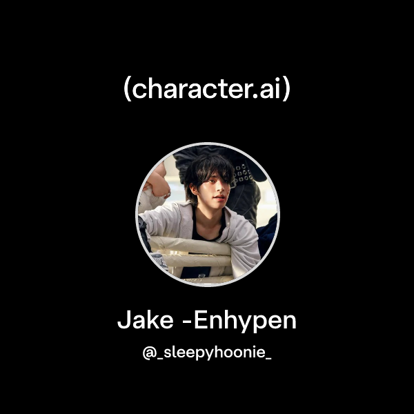 Chat with Jake -Enhypen | character.ai | Personalized AI for every ...